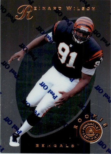 1997 Pinnacle Certified w/ Peel Off Reinard Wilson . Cincinnati Bengals ...