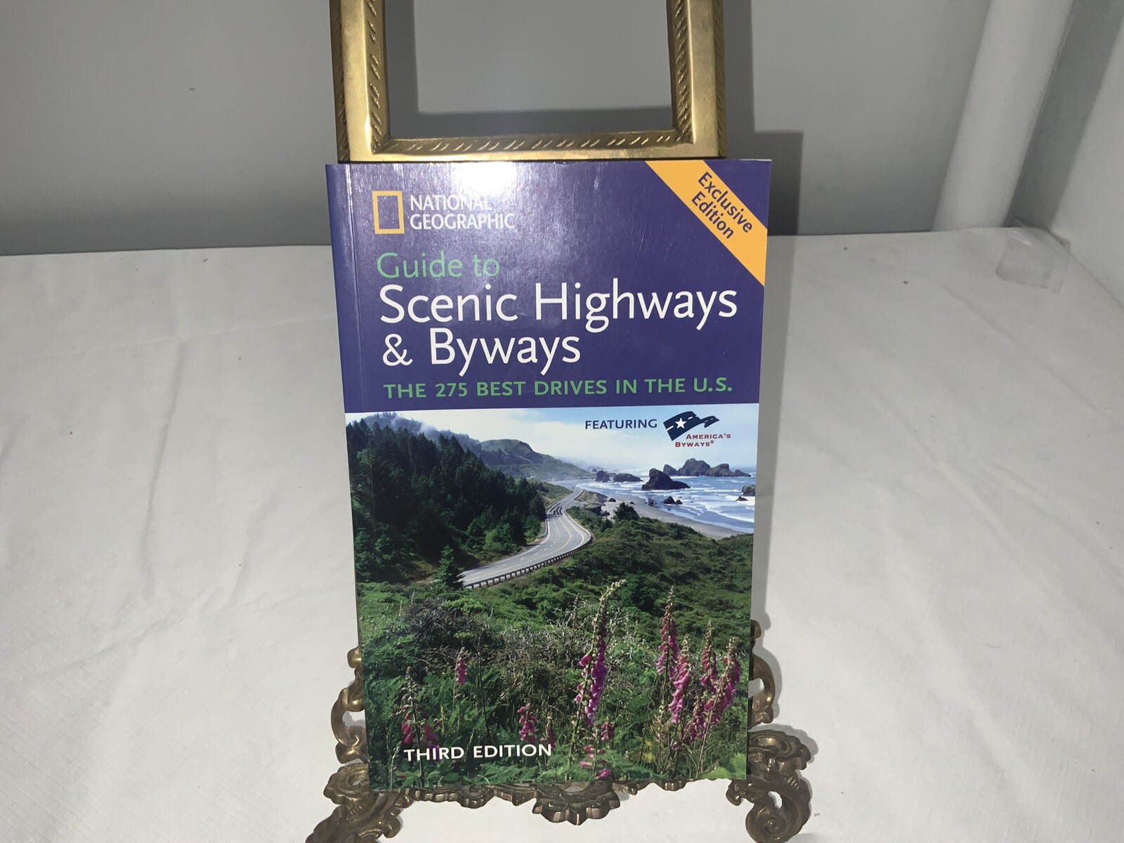 National Geographic Guide to Scenic Highways and Byways: The 275 Best ...