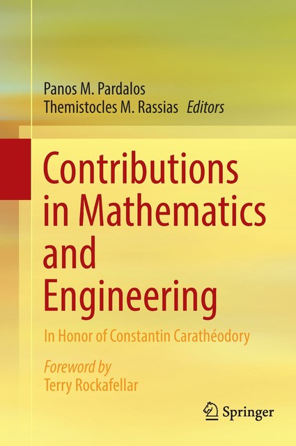 Contributions in Mathematics And Engineering von Themistocles M ...