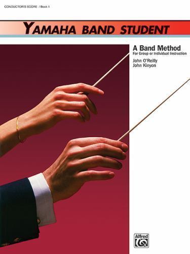 Yamaha Band Student, Bk 1 : A Band Method for Group or Individual ...