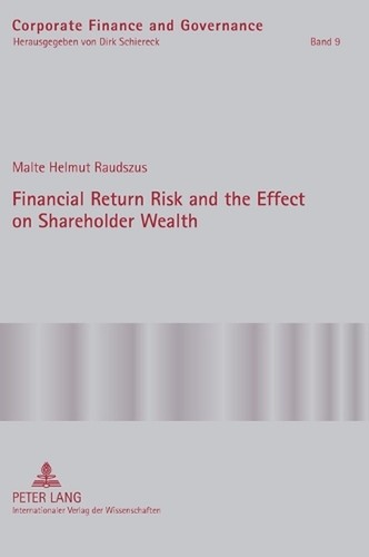 Financial Return Risk and the Effect on Shareholder Wealth: How M&A Announcements and Banking ...