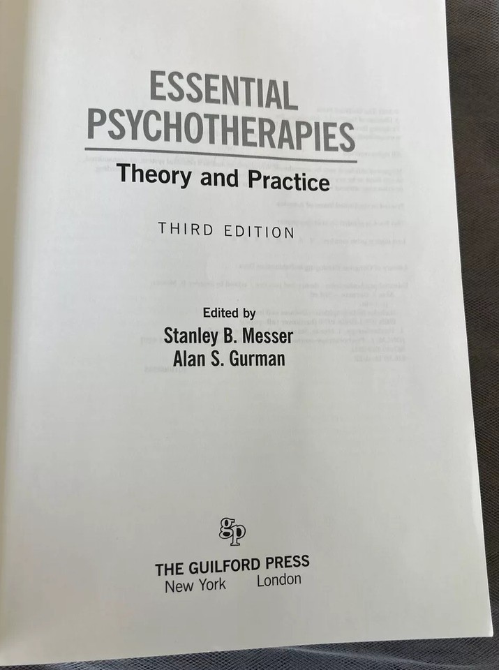 Essential Psychotherapies, Third Edition : Theory and Practice by Alan ...