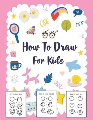 Easy Draw Publishing How to Draw for Kids (Poche) | eBay