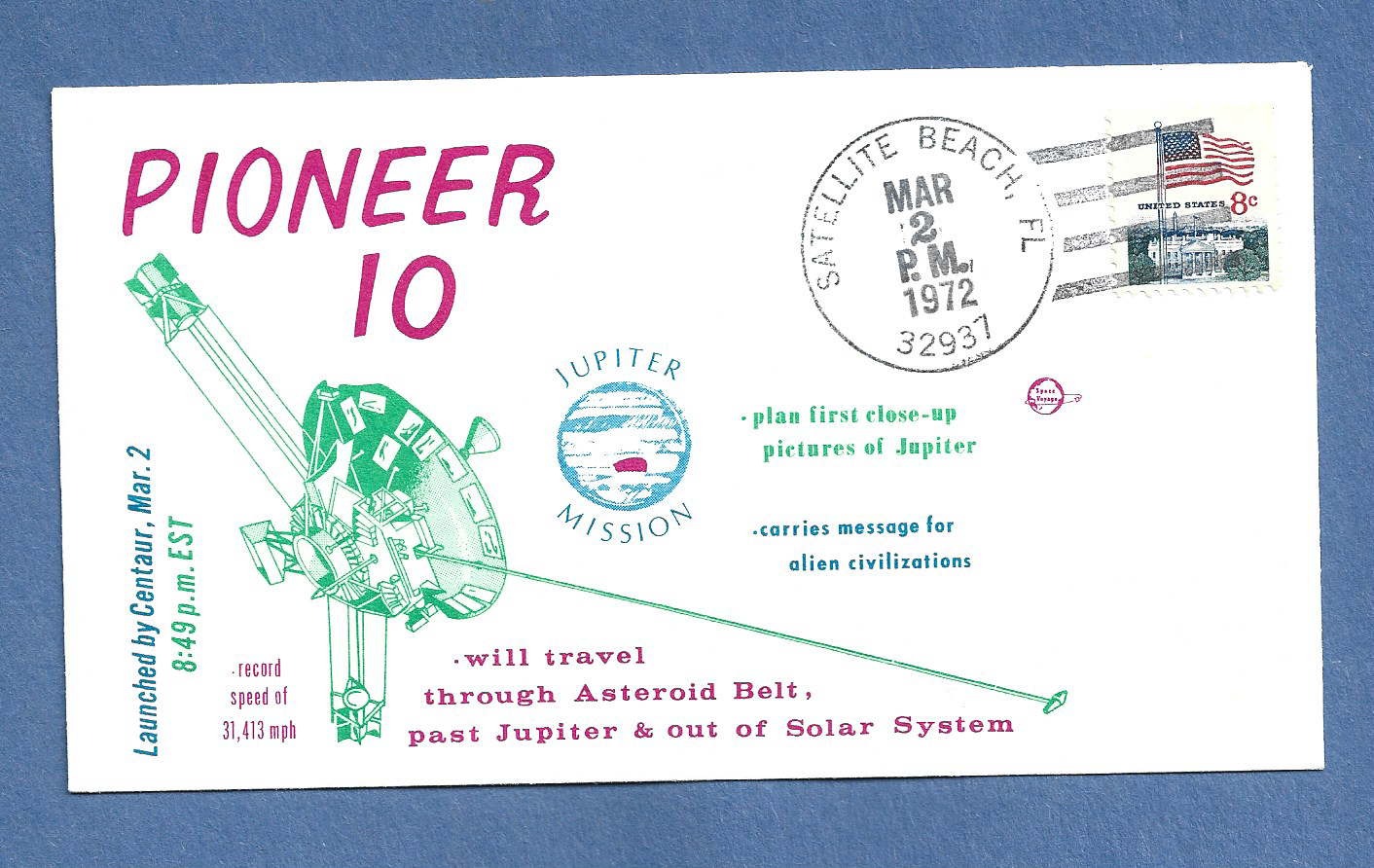PIONEER 10 JUPITER MISSION MAR 2,1972 SATELLITE BEACH FL SPACE VOYAGE ...