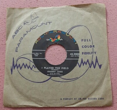 Johnny Janis 45 Pledge Of Love / I Played The Field ABC-Paramount 45 ...