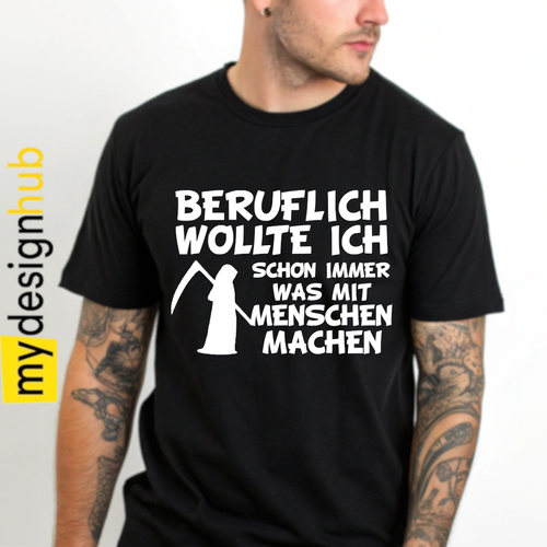 Sprüche T-Shirt Fun lustig witzig Arbeit Beruf Spruch Text Motiv Shirt ...