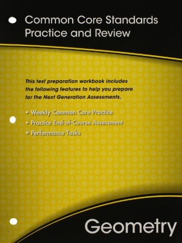 HIGH SCHOOL MATH COMMON-CORE GEOMETRY TEST PREP WORKBOOK By Savvas ...