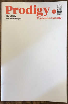 Prodigy The Icarus Society #1 Millar Edison Crane Blank Variant D NMM ...
