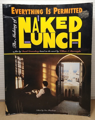 Everything Is Permitted: Making of NAKED LUNCH 1992 Paperback David ...