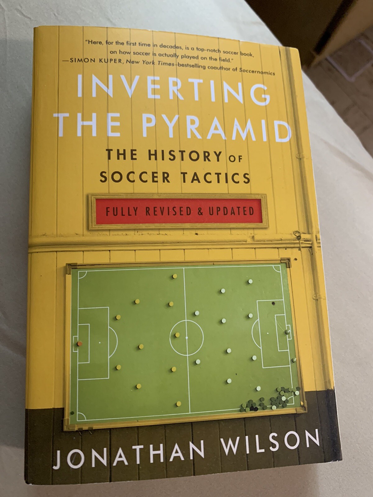 Inverting the Pyramid : The History of Football Tactics by Jonathan ...