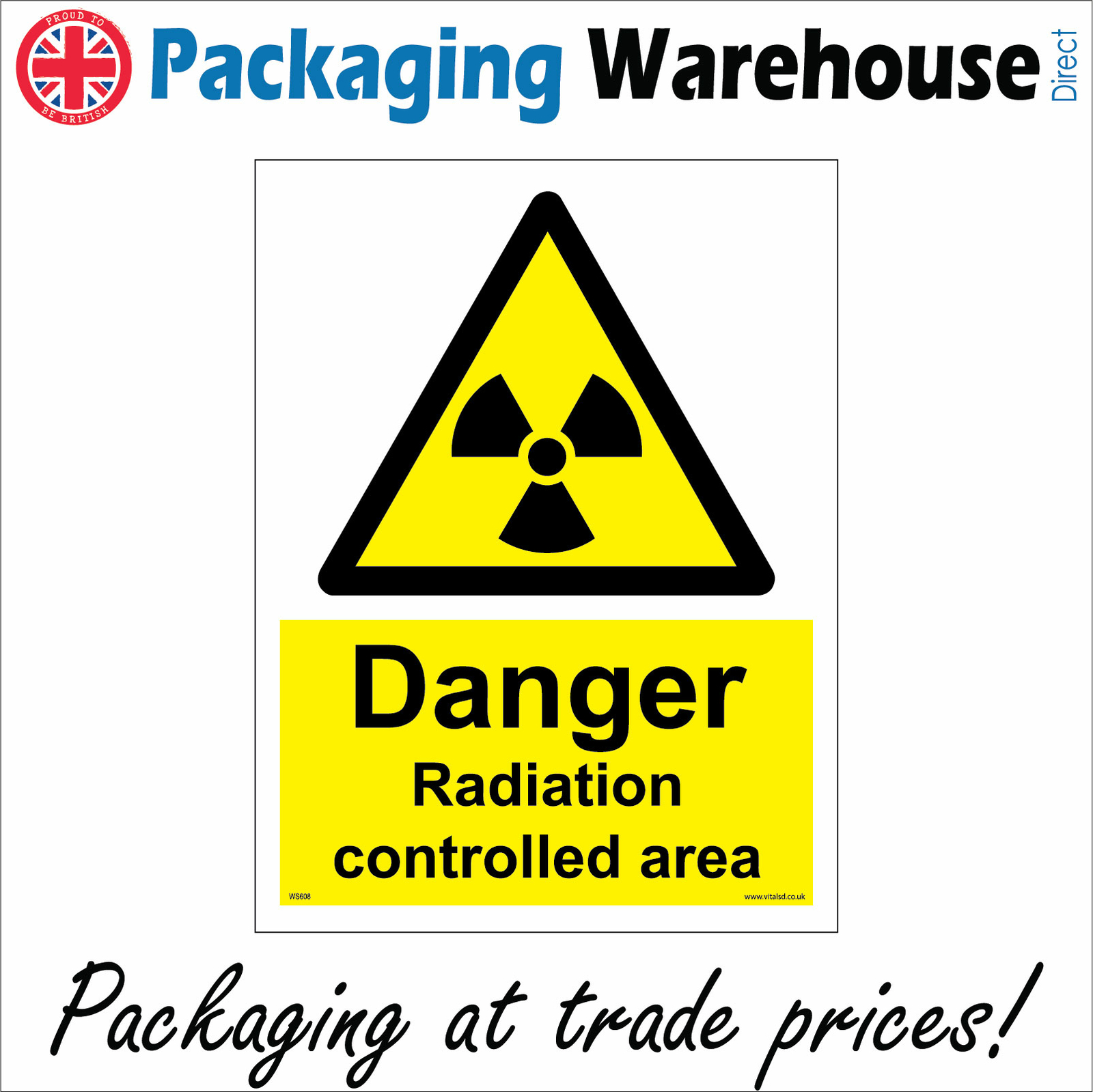 WS608 DANGER RADIATION CONTROLLED AREA SIGN SUPERVISED HOSPITAL MEDICAL ...