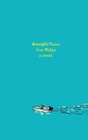 Beautiful Ruins: A Novel - Paperback By Walter, Jess - VERY GOOD ...