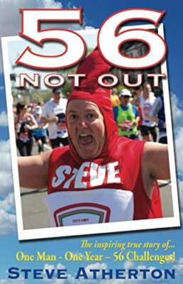 56 Not Out: One Year – 56 Challenges By Atherton, Steve Steve At ...