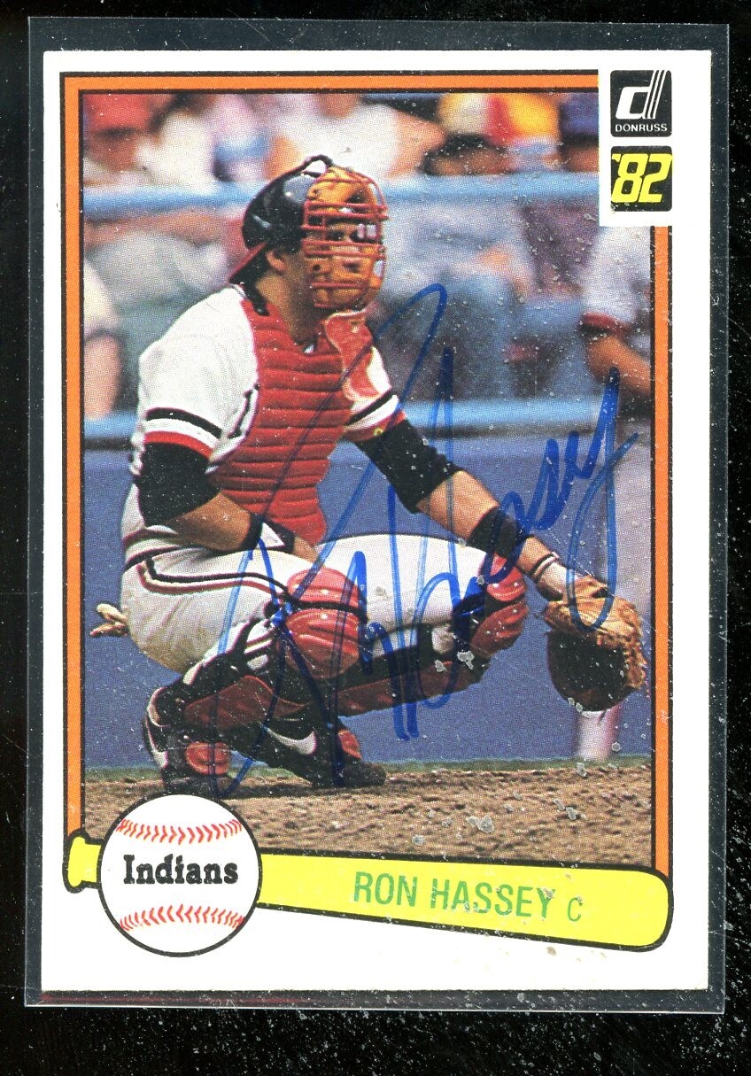 1982 DONRUSS AUTOGRAPH/SIGNED #463 RON HASSEY INDIANS NRMINT E022206 | eBay