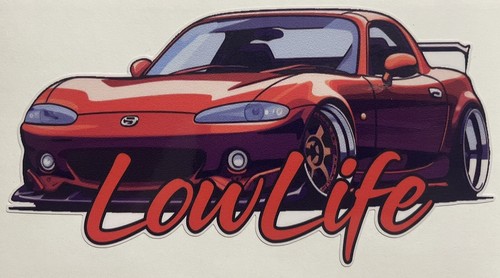 Lowlife Decal Sticker Airride Bagged Low Life rider Slammed For Mazda ...