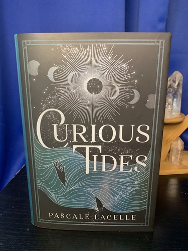Hardcover “Curious Tides” By Pascals Lacelle First Edition | eBay