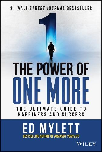 Ed Mylett The Power of One More (Hardback) | eBay Australia