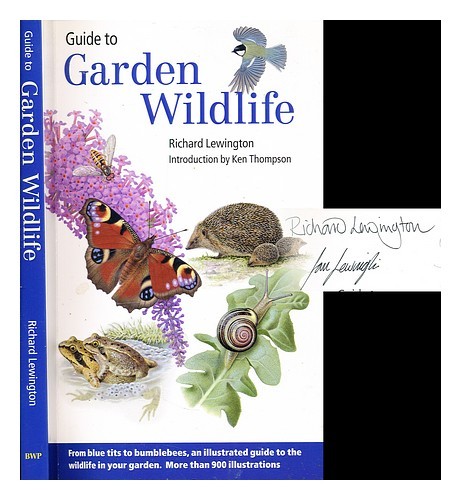 LEWINGTON, Richard Guide to garden wildlife / written and illustrated ...