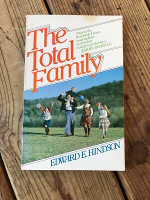 The Total Family - Edward E. Hindson | eBay