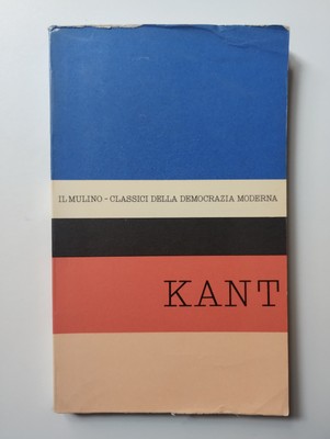 Antologia degli scritti politici di Emanuele Kant - Gennaro Sasso | eBay