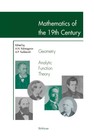 Mathematics of the 19th Century: Geometry, Analytic Function Theory (v ...