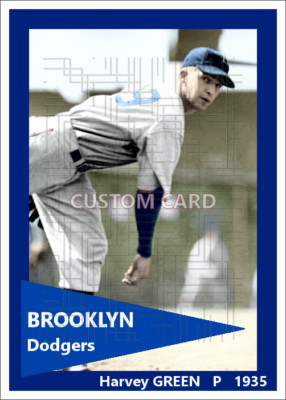 Harvey Green - 1935 Brooklyn Dodgers - 2.5 x 3.5 custom card (blank ...