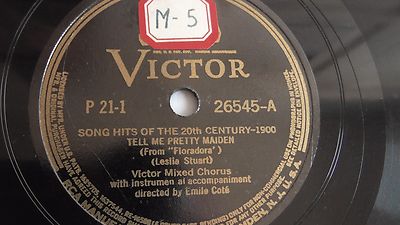 Victor Mixed Chorus - 78rpm single 10-inch – Victor #26545 Song Hits Of ...