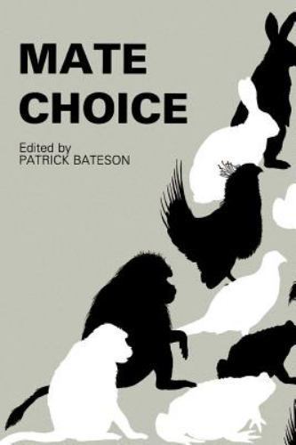 Mate Choice by Patrick Bateson (1983, Trade Paperback) for sale online ...