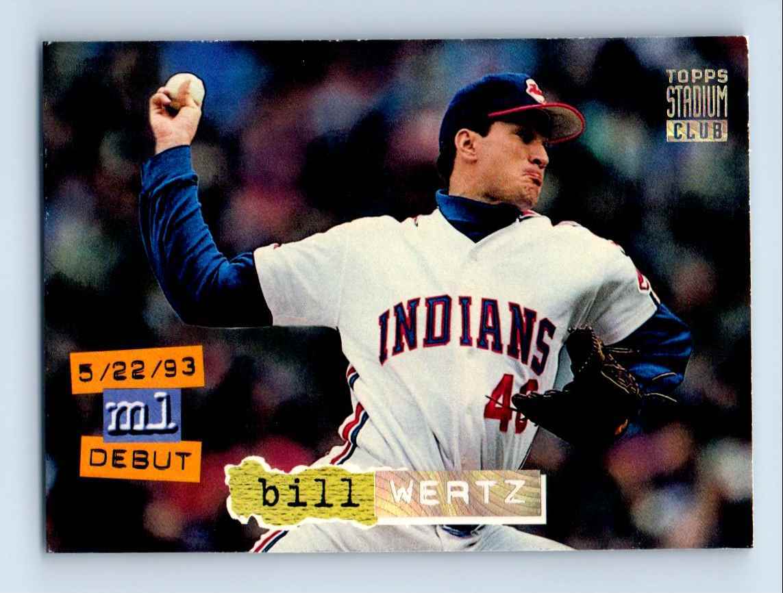 1994 Topps Stadium Club Bill Wertz Cleveland Indians #481 | eBay