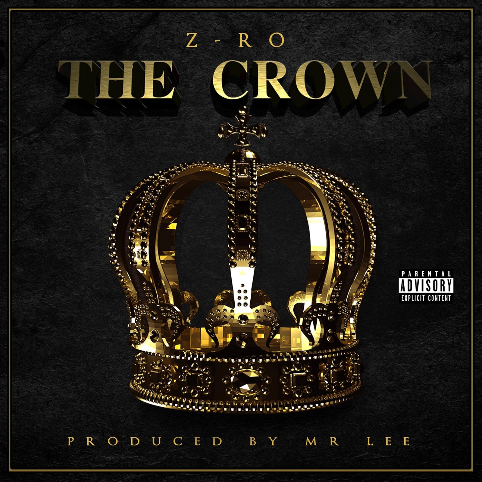 Z-Ro The Crown (CD) (UK IMPORT) 34744124562 | eBay