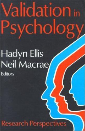 Validation in Psychology : Research Perspectives by Hadyn Ellis (2001 ...