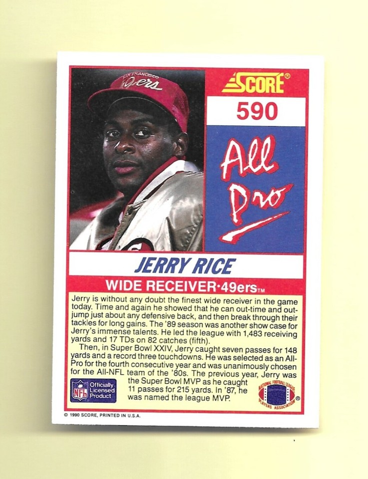 90 Score ALL PRO Card # 590 JERRY RICE SAN FRANCISCO 49'S EXCEPTIONAL ...