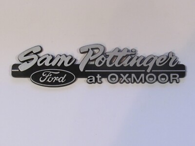 Vintage Sam Pottinger Ford Oxmoor Alabama Plastic Dealer Badge Emblem ...