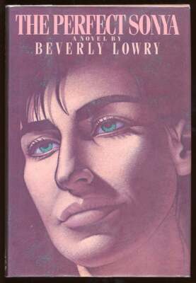 Beverly LOWRY / The Perfect Sonya 1st Edition 1987 | eBay
