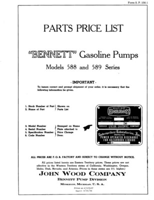 Bennett Model 588 and 589 Series Gasoline Pump illustrated Factory ...