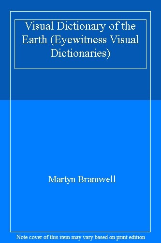Visual Dictionary of the Earth (Eyewitness Visual Dictionaries) | eBay