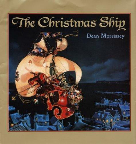The Christmas Ship [With Christmas Card Inside] by Morrissey, Dean ...