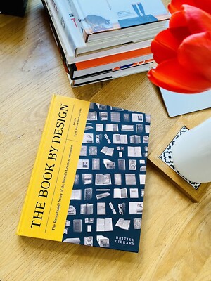 The Book by Design: The Remarkable Story of the World's Greatest ...