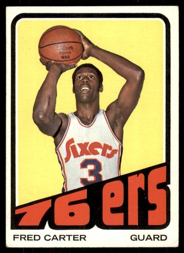 1972-73 TOPPS FRED CARTER PHILADELPHIA 76ERS #29 *EX-EXMT* | eBay