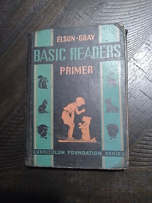 Elson-Gray Basic Readers PRIMER 1936 School Book | eBay