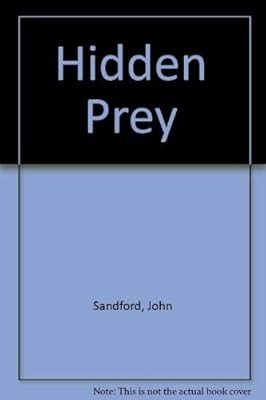 Hidden Prey, Sandford, John, Used; Very Good Book 9780743252447| eBay