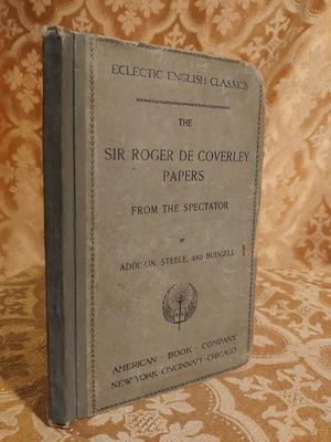 1892 The Sir Roger De Coverley Papers Eclectic English Classics Antique ...