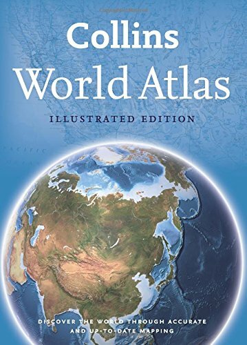 Collins World Atlas: Illustrated Edition by Collins Maps 0007452659 The ...