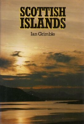 Scottish Islands by Grimble, Ian Hardback Book The Fast Free Shipping ...