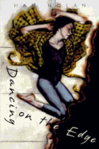 Dancing on the Edge by Han Nolan: Used 9780152016487| eBay