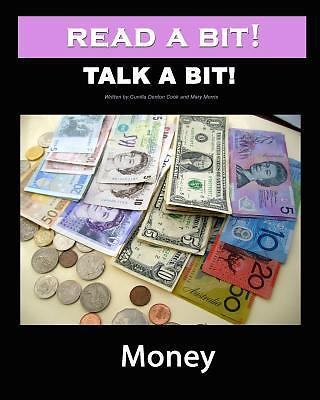 Read a Bit! Talk a Bit! : Money by Gunilla Denton-Cook and Mary Morris ...