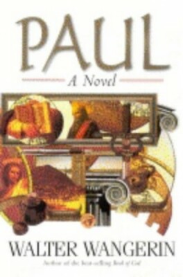 Paul: A Novel by Wangerin, Walter Paperback Book The Fast Free Shipping ...