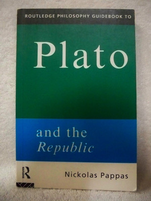 ROUTLEDGE PHILOSOPHY GUIDEBOOK TO PLATO AND THE REPUBLIC BY NICKOLAS ...