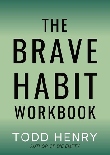 Todd Henry The Brave Habit Workbook (Poche) 9798218313258 | eBay