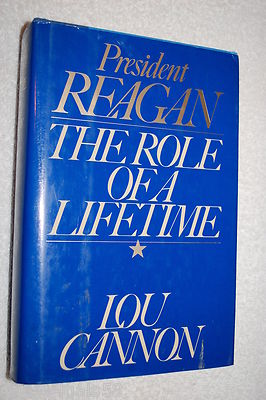 President Reagan: The Role Lifetime by Lou Cannon (1991, Hardcover) | eBay